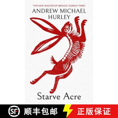 【3-4周达】Starve Acre : The disturbing folk horror novel from the author of Barrowbeck [9781529387308]