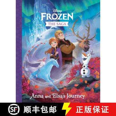【3-4周达】The Frozen Saga: Anna and Elsa's Journey (Disney Frozen) [9780736441735]