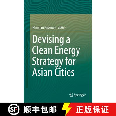 【3-4周达】Devising a Clean Energy Strategy for Asian Cities [9789811307812]