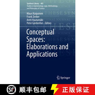 【3-4周达】精装 Conceptual Spaces: Elaborations and Applications [9783030127992]
