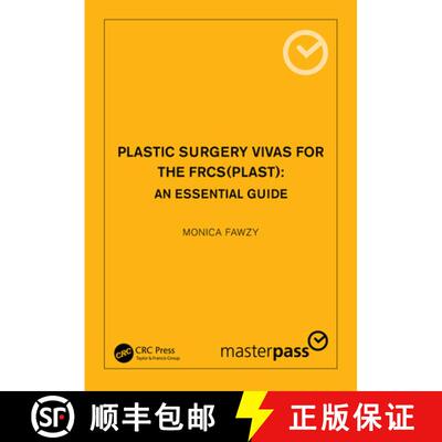 【3-4周达】Plastic Surgery Vivas for the FRCS (Plast): An Essential Guide [9781138388215]