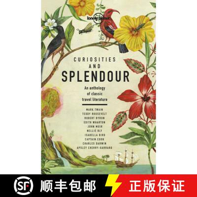 预订 Lonely Planet Curiosities and Splendour 1: An Anthology of Classic Travel Literature [9781788683029]