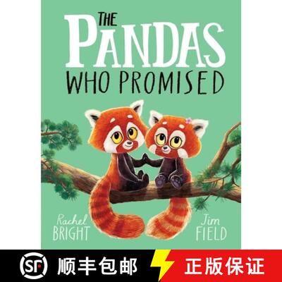 【3-4周达】The Pandas Who Promised : From The World of Rachel Bright & Jim Field [9781408356104]