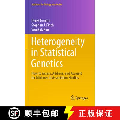 【3-4周达】Heterogeneity in Statistical Genetics : How to Assess, Address, and Account for Mixtures i... [9783030611231]