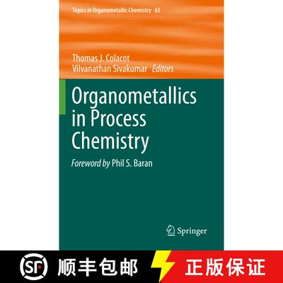 【3-4周达】Organometallics in Process Chemistry [9783030279639]