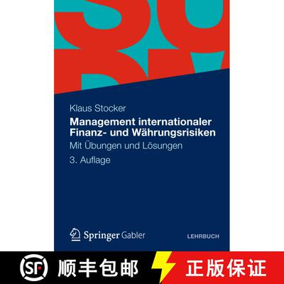 【3-4周达】Management Internationaler Finanz- Und Wahrungsrisiken: Mit UEbungen Und Loesungen (3., ak... [9783834934666]