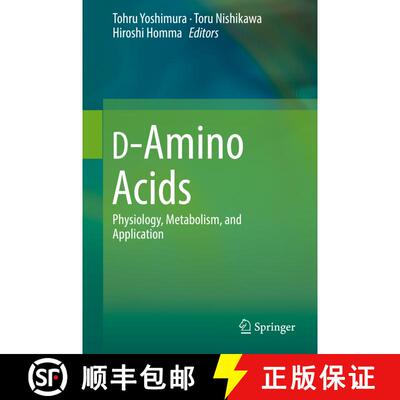 【3-4周达】精装 D-Amino Acids: Physiology, Metabolism, and Application [9784431560753]