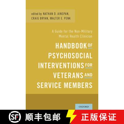 【3-4周达】Handbook of Psychosocial Interventions for Veterans and Service Members: A Guide for the N... [9780199353996]