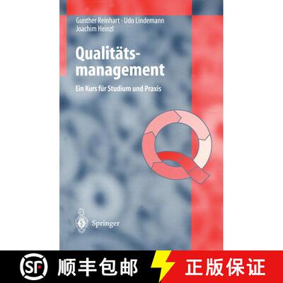 【3-4周达】Qualitätsmanagement : Ein Kurs für Studium und Praxis [9783540610786]