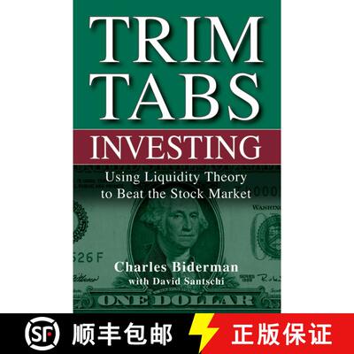 【3-4周达】精装 Trimtabs Investing: Using Liquidity Theory To Beat The Stock Market [Wiley金融] [9780471697206]