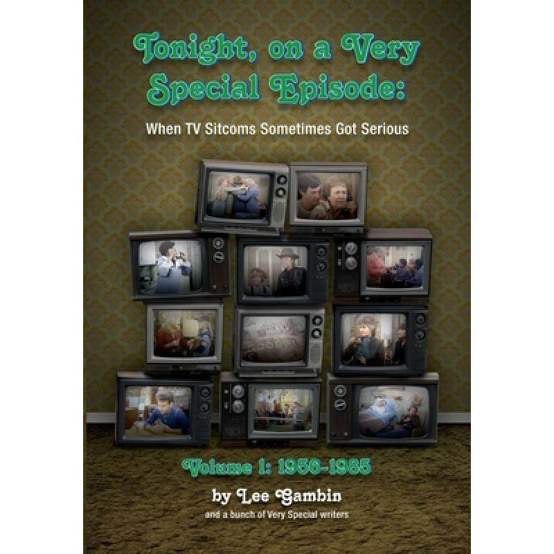 预订 Tonight, On A Very Special Episode When TV Sitcoms Sometimes Got ...