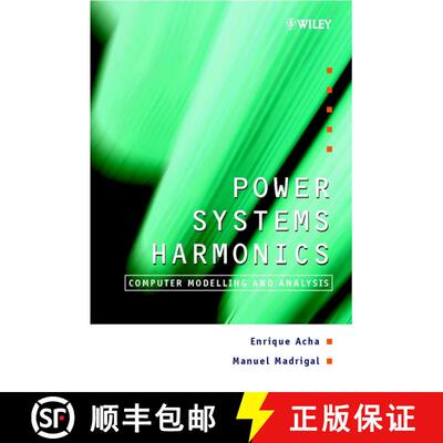 【3-4周达】Power Systems Harmonics - Computer Modelling & Analysis [Wiley电子电气工程] [9780471521754]