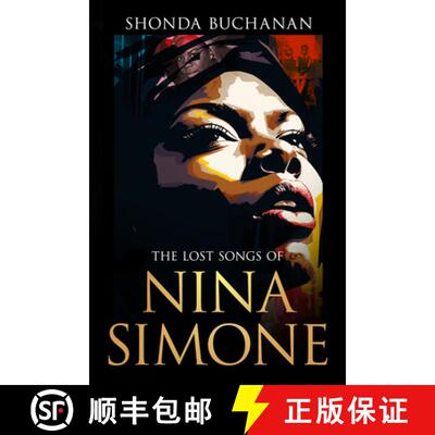 【3-4周达】The Lost Songs of Nina Simone [9781960018984]