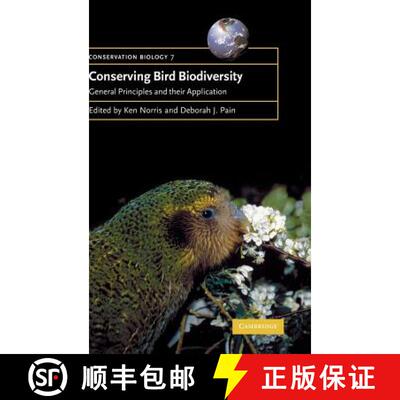 【3-4周达】精装 Conserving Bird Biodiversity: General Principles and their Application - Conserving B... [9780521783408]
