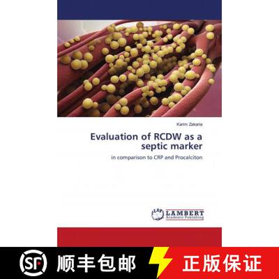 预订 Evaluation of RCDW as a septic marker [9783659902574]