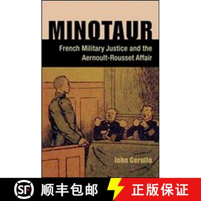 【3-4周达】精装 Minotaur – French Military Justice and the Aernoult–Rousset Affair [9780875804330]