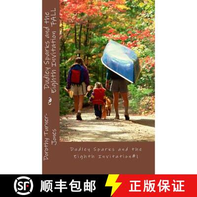 【3-4周达】Dudley Sparks and the Eighth Invitation Fall: A Catholic Kidz Book #1 [9780615961521]