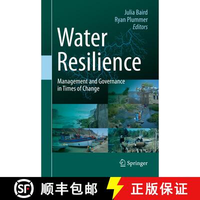 【3-4周达】精装 Water Resilience: Management and Governance in Times of Change [9783030481094]