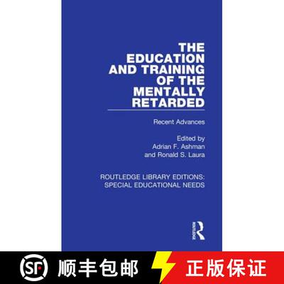 【3-4周达】精装 The Education and Training of the Mentally Retarded: Recent Advances [9781138593367]