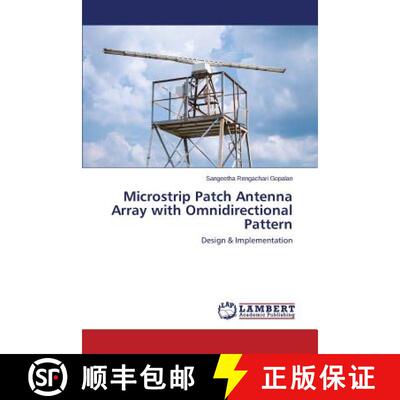 预订 Microstrip Patch Antenna Array with Omnidirectional Pattern [9783659428937]