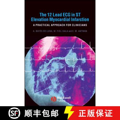 【3-4周达】12-Lead Ecg In St Elevation Myocardial Infarction: A Practical Approcah For Clinicians [Wi... [9781405157865]