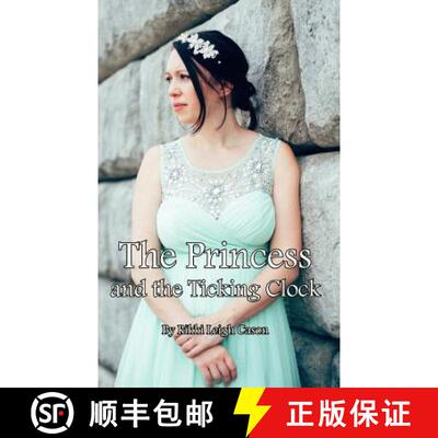 【3-4周达】The Princess and the Ticking Clock [9780692464465]