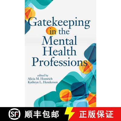 【3-4周达】Gatekeeping in the Mental Health Professions [9781556203282]