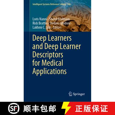 【3-4周达】精装 Deep Learners and Deep Learner Descriptors for Medical Applications [9783030427481]