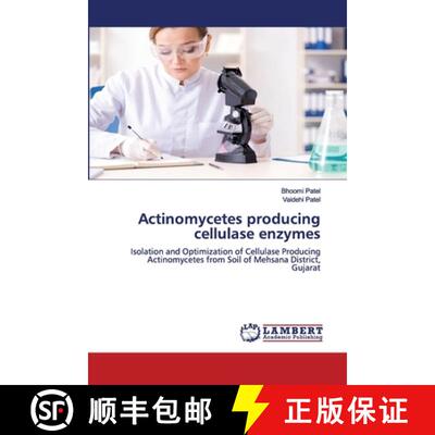 预订 Actinomycetes producing cellulase enzymes [9783659770906]
