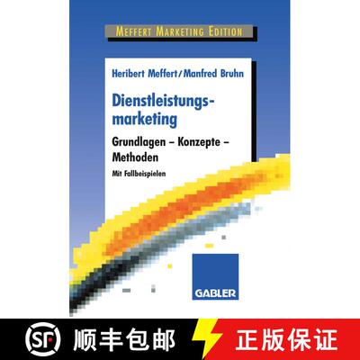 【3-4周达】Dienstleistungsmarketing : Grundlagen - Konzepte - Methoden [9783409136884]