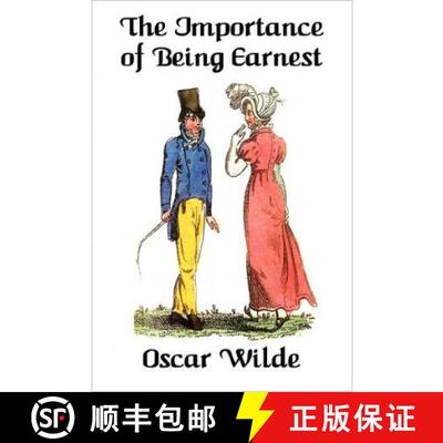 【3-4周达】The Importance of Being Earnest: A Trivial Comedy for Serious People [9781617201882]
