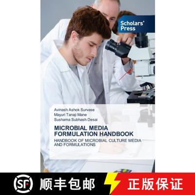 【3-4周达】MICROBIAL MEDIA FORMULATION HANDBOOK: HANDBOOK OF MICROBIAL CULTURE MEDIA AND FORMULATIONS... [9786209459405]