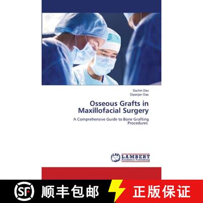 【3-4周达】Osseous Grafts in Maxillofacial Surgery [9786208425906]