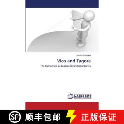 【3-4周达】Vico and Tagore: The humanistic pedagogy beyond boundaries (Aufl.) (Aufl.) (Aufl.) (Aufl.) [9783659577659]