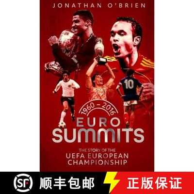 【3-4周达】精装 Euro Summits: The Story of the Uefa European Championships 1960 to 2016 [9781785318498]