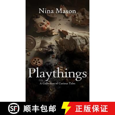 【3-4周达】精装 Playthings: A Collection of Curious Tales [9781890821890]