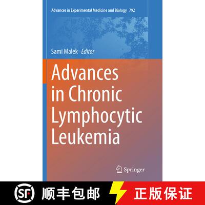 【3-4周达】Advances in Chronic Lymphocytic Leukemia [9781493953899]