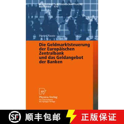 【3-4周达】Die Geldmarktsteuerung der Europäischen Zentralbank und das Geldangebot der Banken [9783790812961]