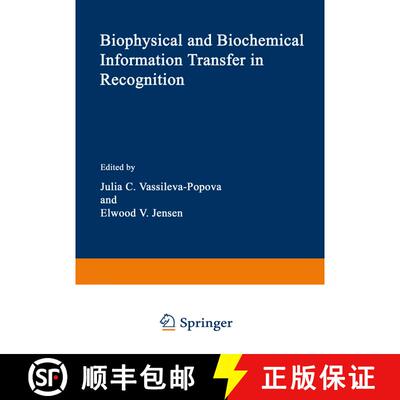 【3-4周达】Biophysical and Biochemical Information Transfer in Recognition (Softcover reprint of the ... [9781489953322]