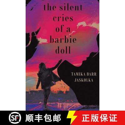 【3-4周达】The Silent Cries Of A Barbie Doll: New Edition [9798885676472]