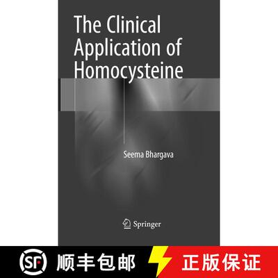 【3-4周达】The Clinical Application of Homocysteine [9789811339738]