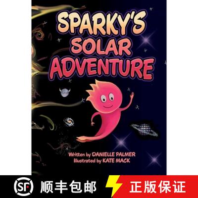 【3-4周达】Sparky's Solar Adventure: A journey through space [9780645929300]