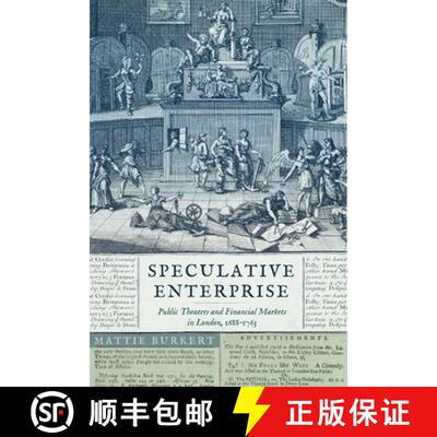 预订 精装 Speculative Enterprise – Public Theaters and Financial Markets in London, 1688–1763 [9780813945958]