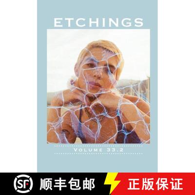 【3-4周达】Etchings Literary and Fine Arts Magazine 33.2 [9781955521338]