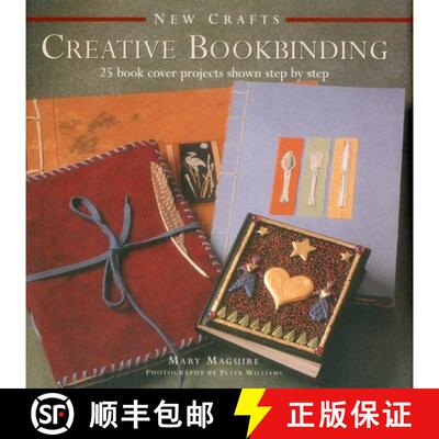 【3-4周达】精装 New Crafts: Creative Bookbinding: 25 Book Cover Projects Shown Step by Step [9780754830030]