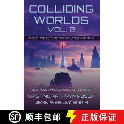 【3-4周达】精装 Colliding Worlds, Vol. 2: A Science Fiction Short Story Series [9781561463947]