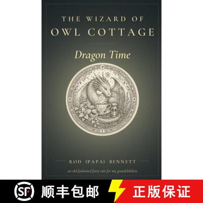 【3-4周达】The Wizard of Owl Cottage: Dragon Time [9798997236038]