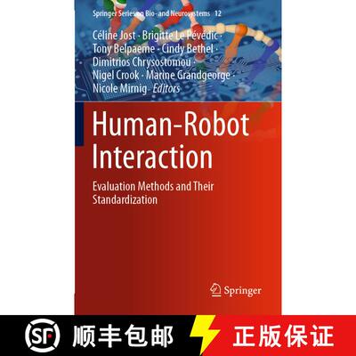 【3-4周达】Human-Robot Interaction : Evaluation Methods and Their Standardization [9783030423094]