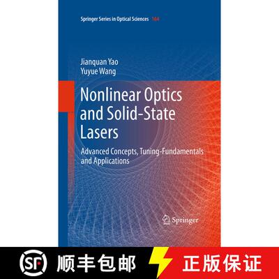 【3-4周达】Nonlinear Optics and Solid-State Lasers : Advanced Concepts, Tuning-Fundamentals and Appli... [9783662520376]