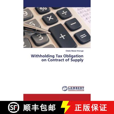 预订 Withholding Tax Obligation on Contract of Supply [9786202018456]